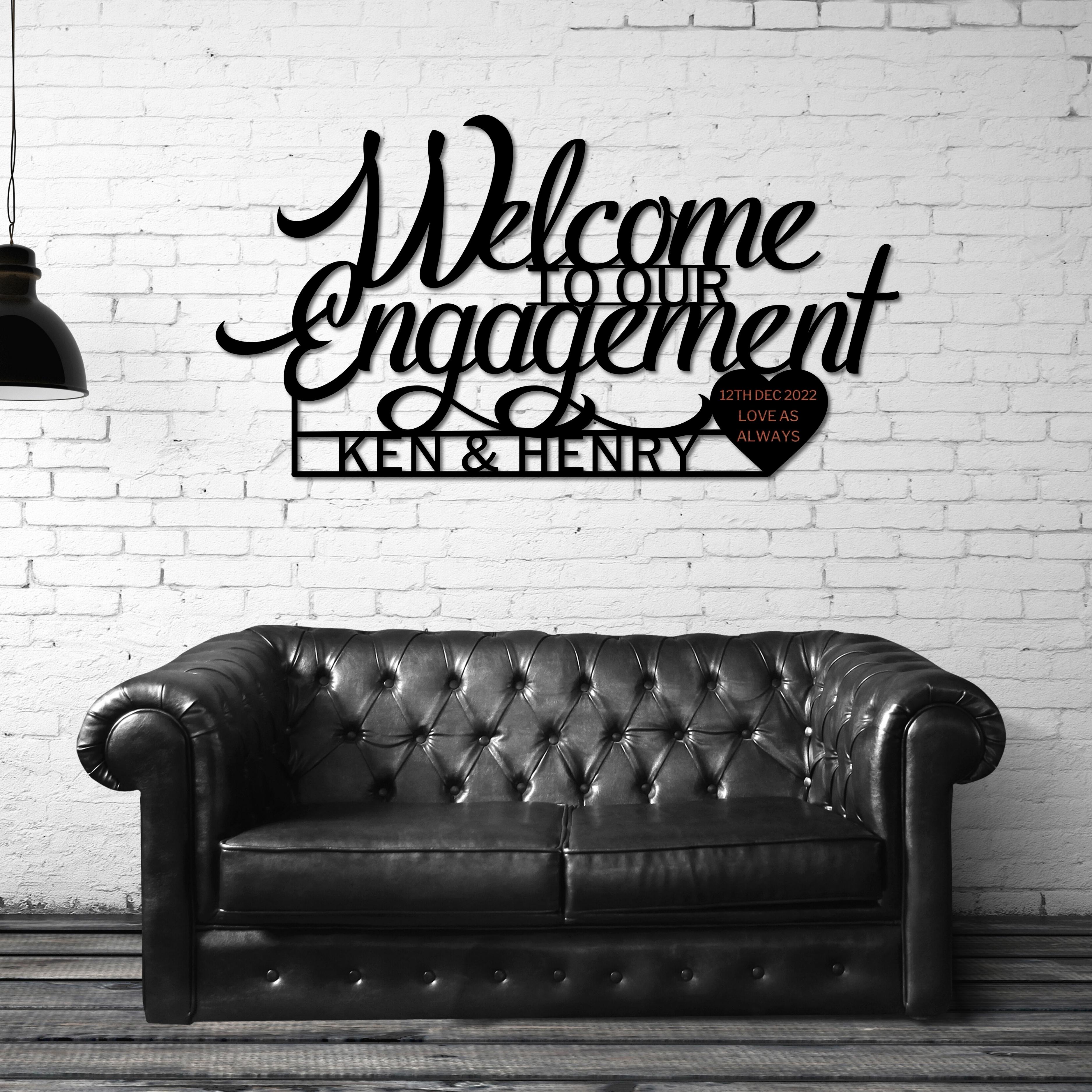 Custom Made Welcome To Our Engagement Sign, Personalised Name & Date ...